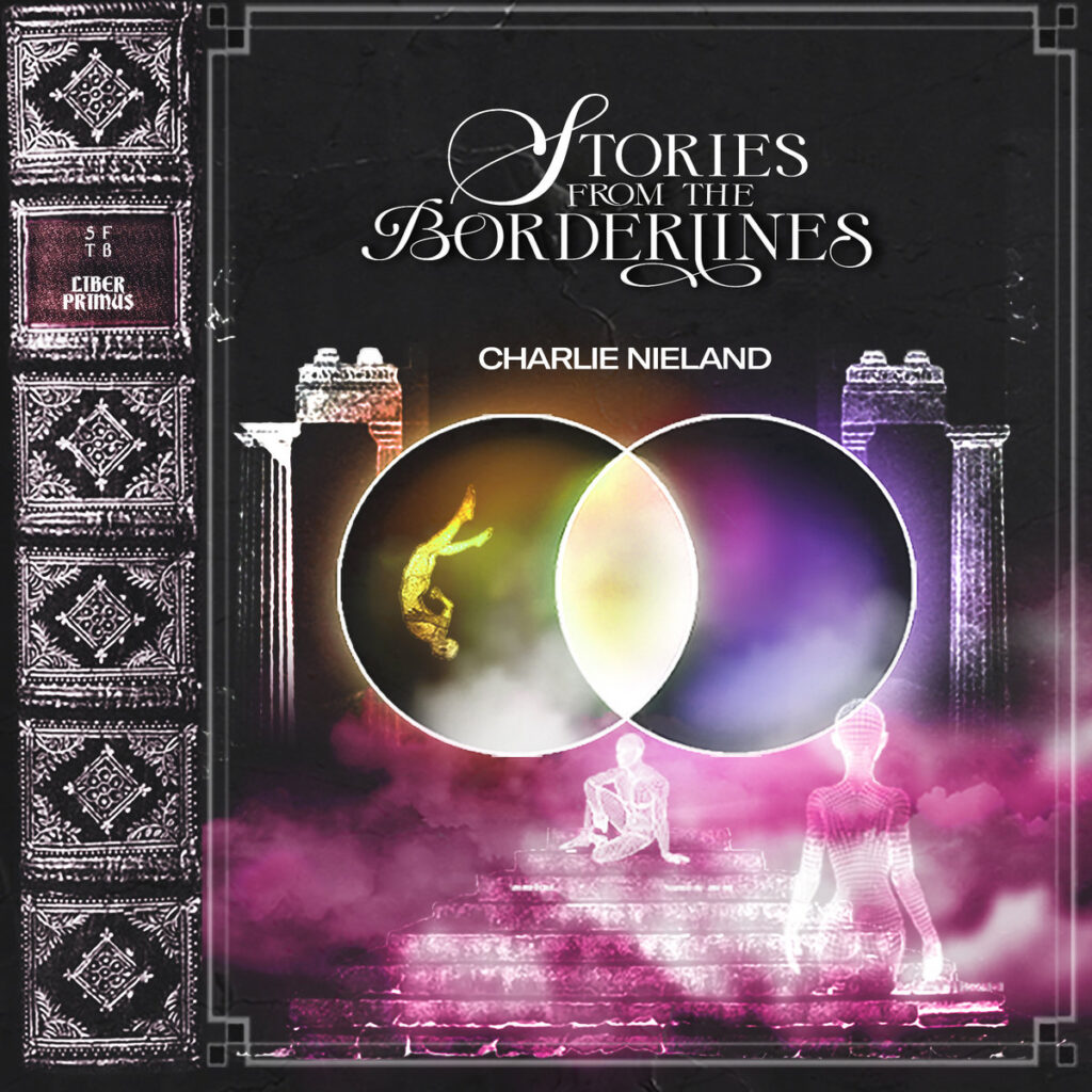 CHARLIE NIELAND – Stories From The Borderlines | Real Gone