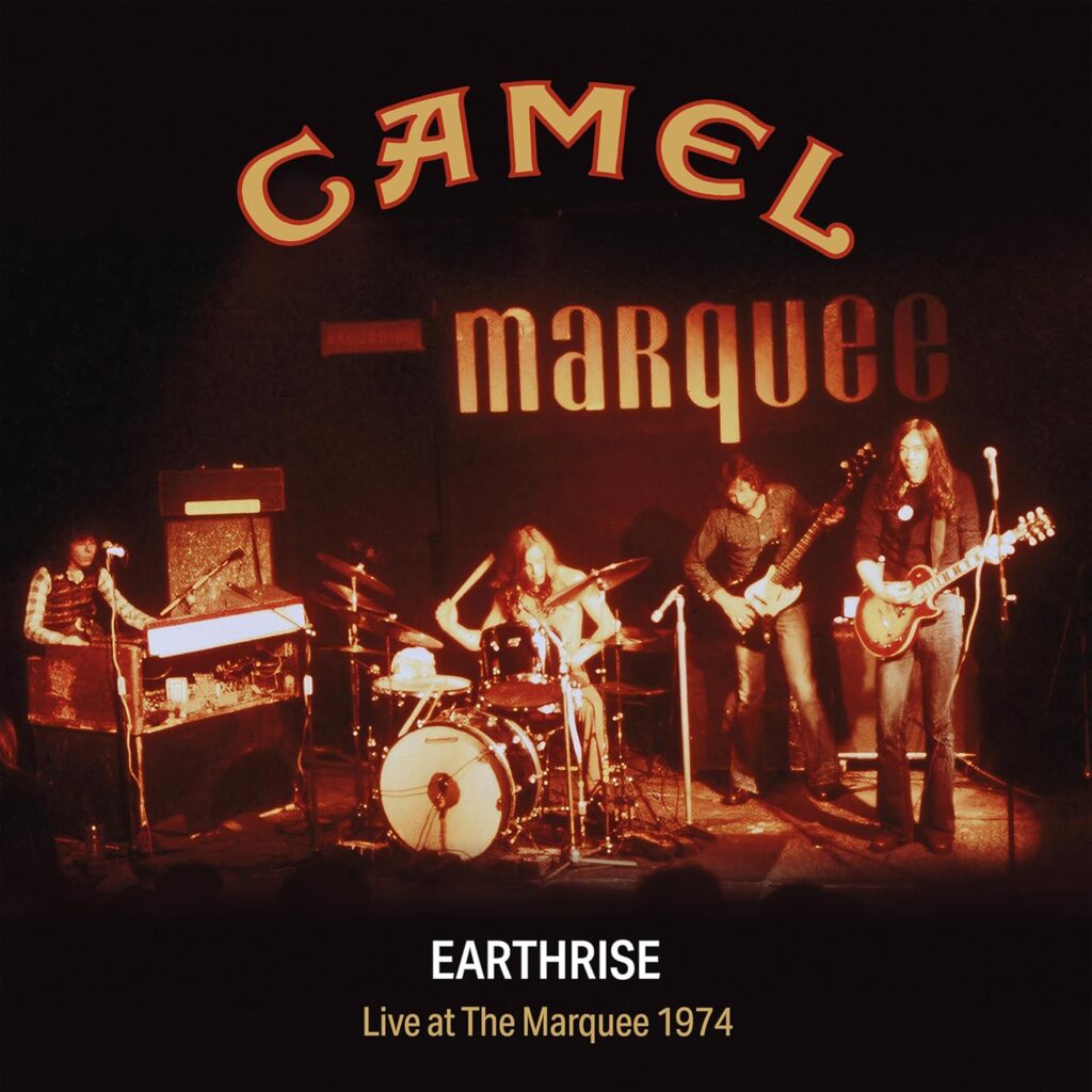 CAMEL – Earthrise: Live At The Marquee 1974 | Real Gone